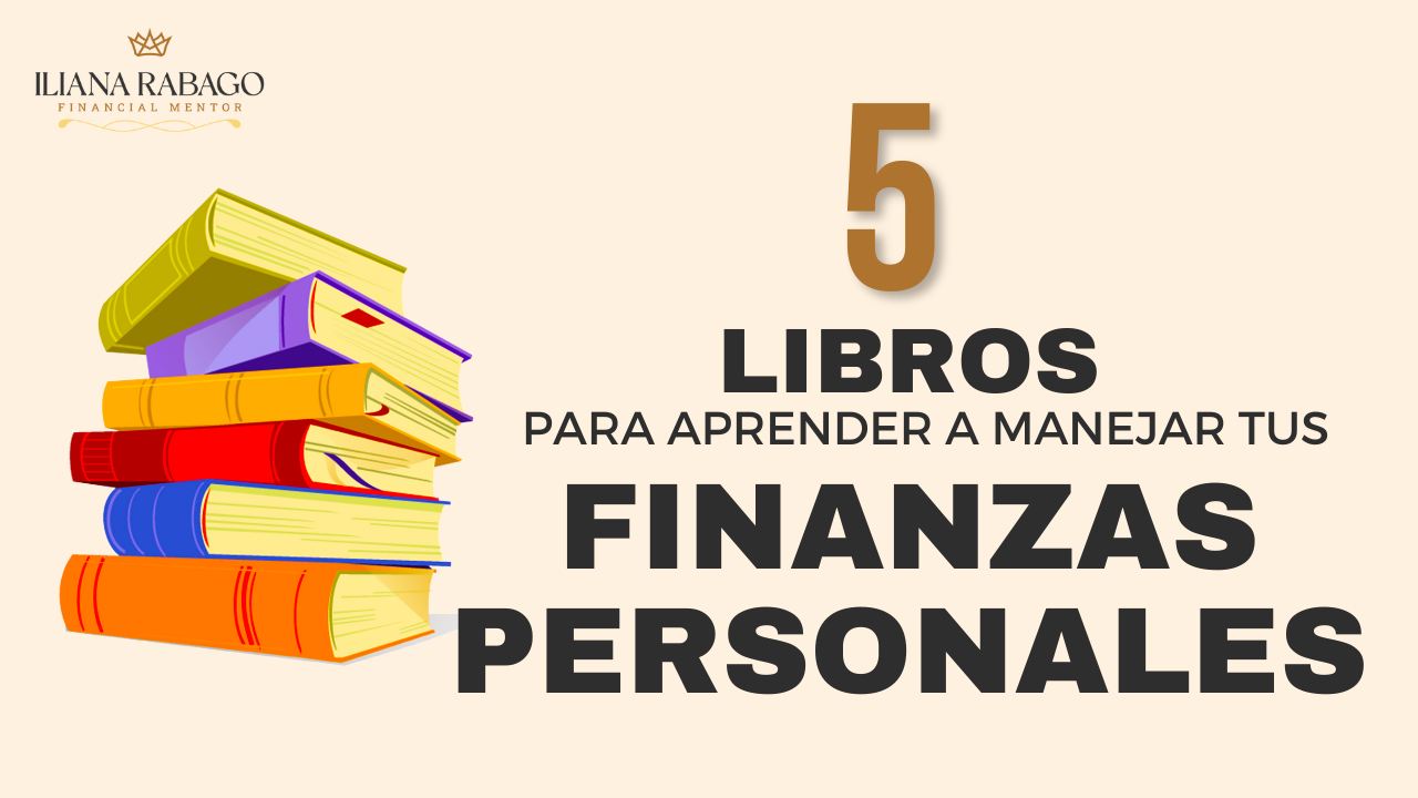 5 libros de finanzas personales imprescindibles para mejorar tus ...