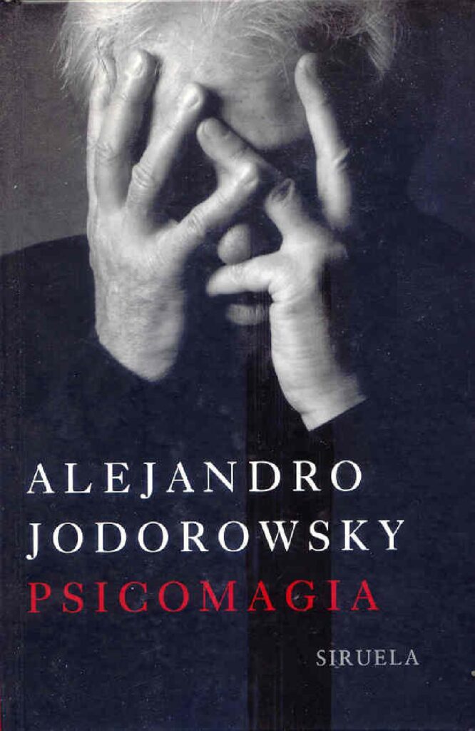Los imprescindibles: libros de Alejandro Jodorowsky que no puedes dejar ...