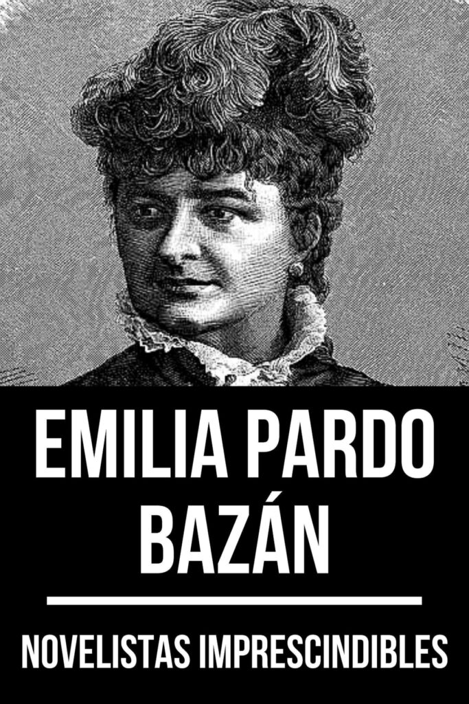 Los imprescindibles libros de Emilia Pardo Bazán que debes conocer ...
